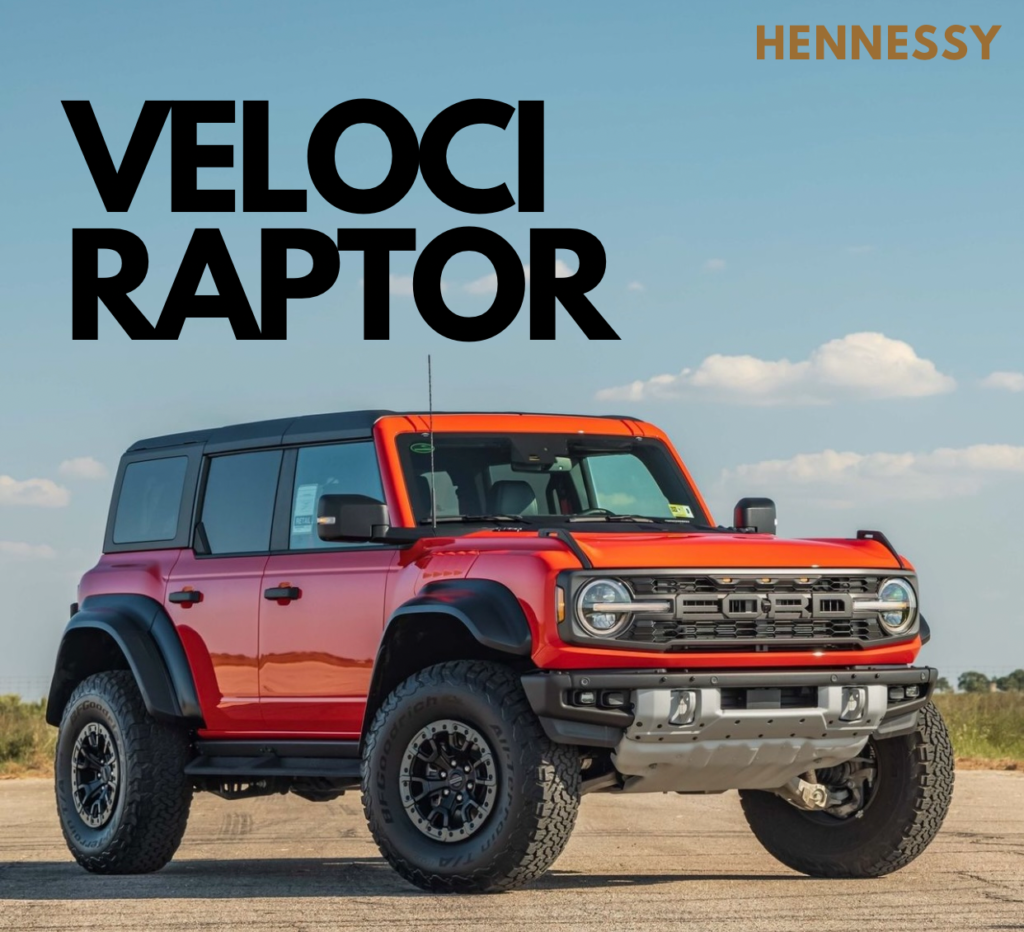 Bronco VelociRaptor 500 by Hennessy - Autozcraze